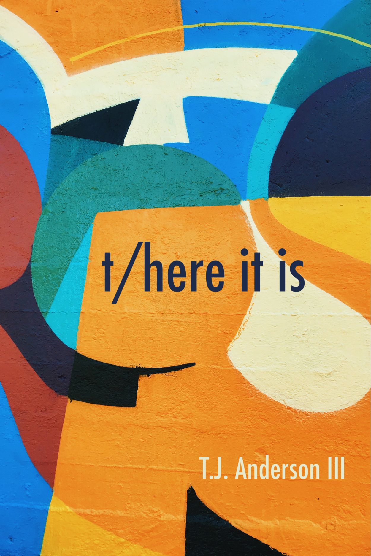 t/here it is by T.J. Anderson III | Goodreads