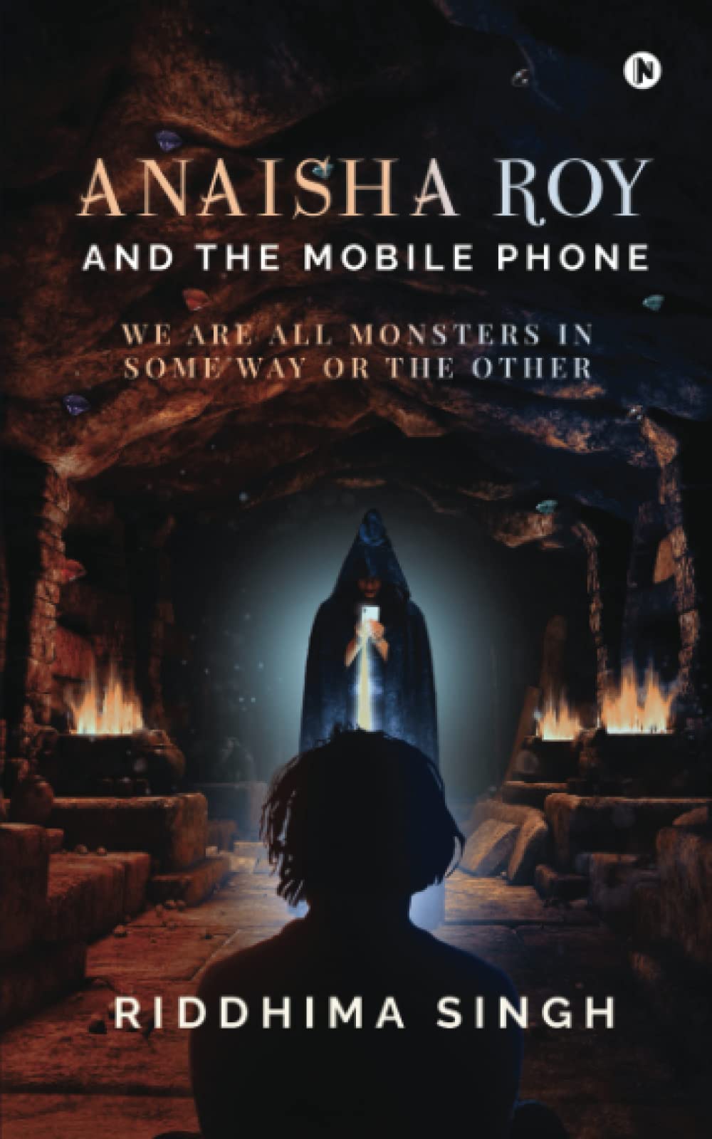 Anaisha Roy and the Mobile Phone by Riddhima Singh | Goodreads