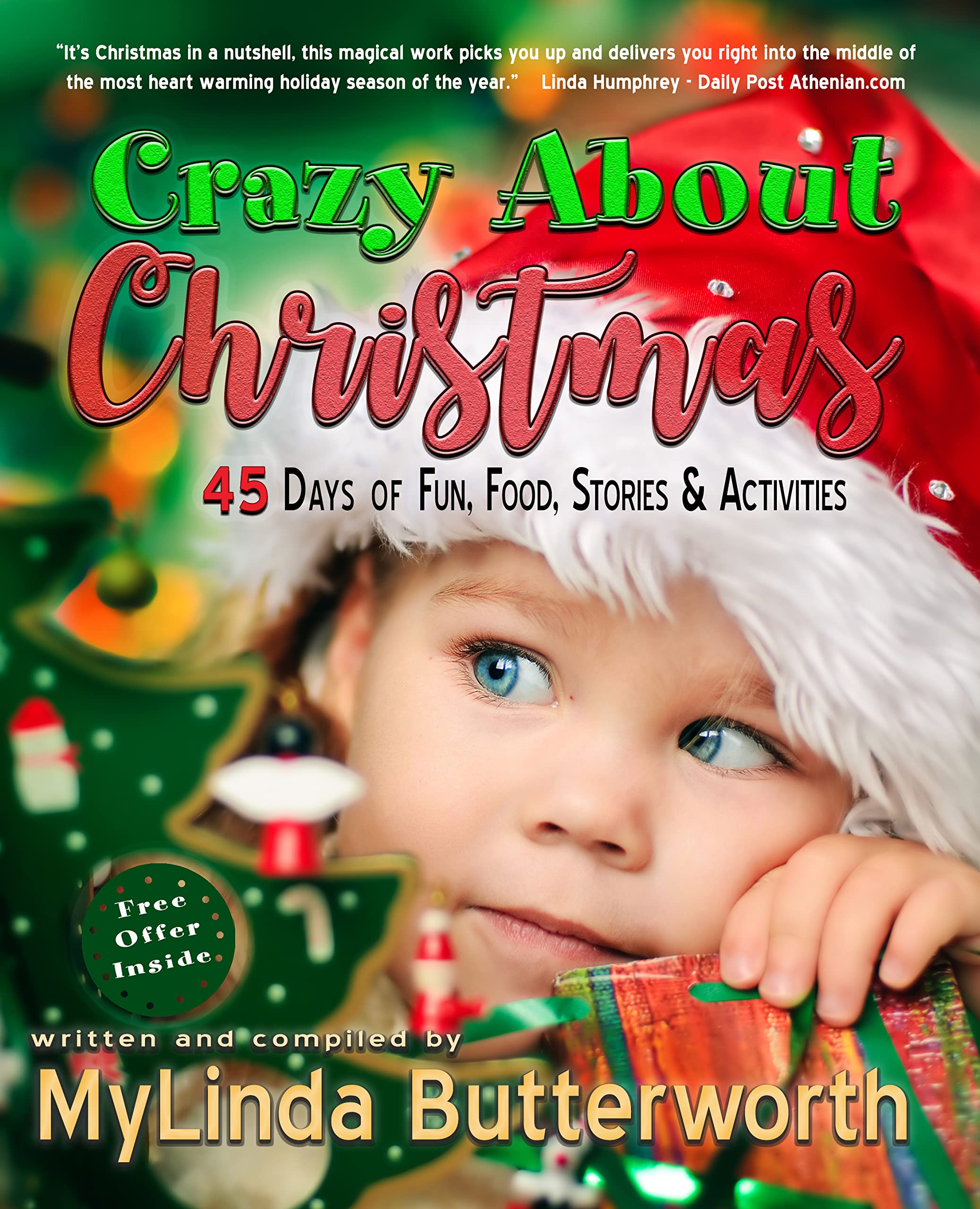 Crazy About Christmas: 45 Days of Fun, Food, Stories, and Activities by ...