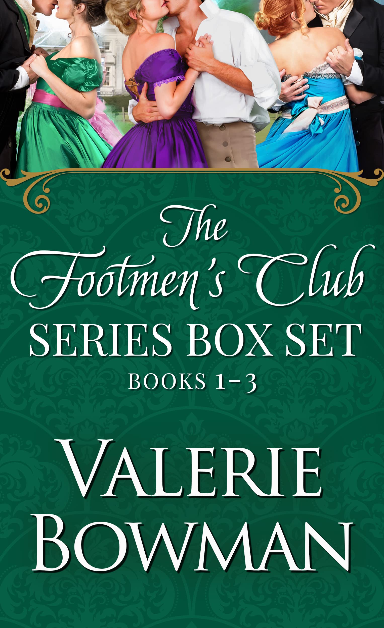 The Footmen's Club Series Box Set: Books 1-3 by Valerie Bowman | Goodreads