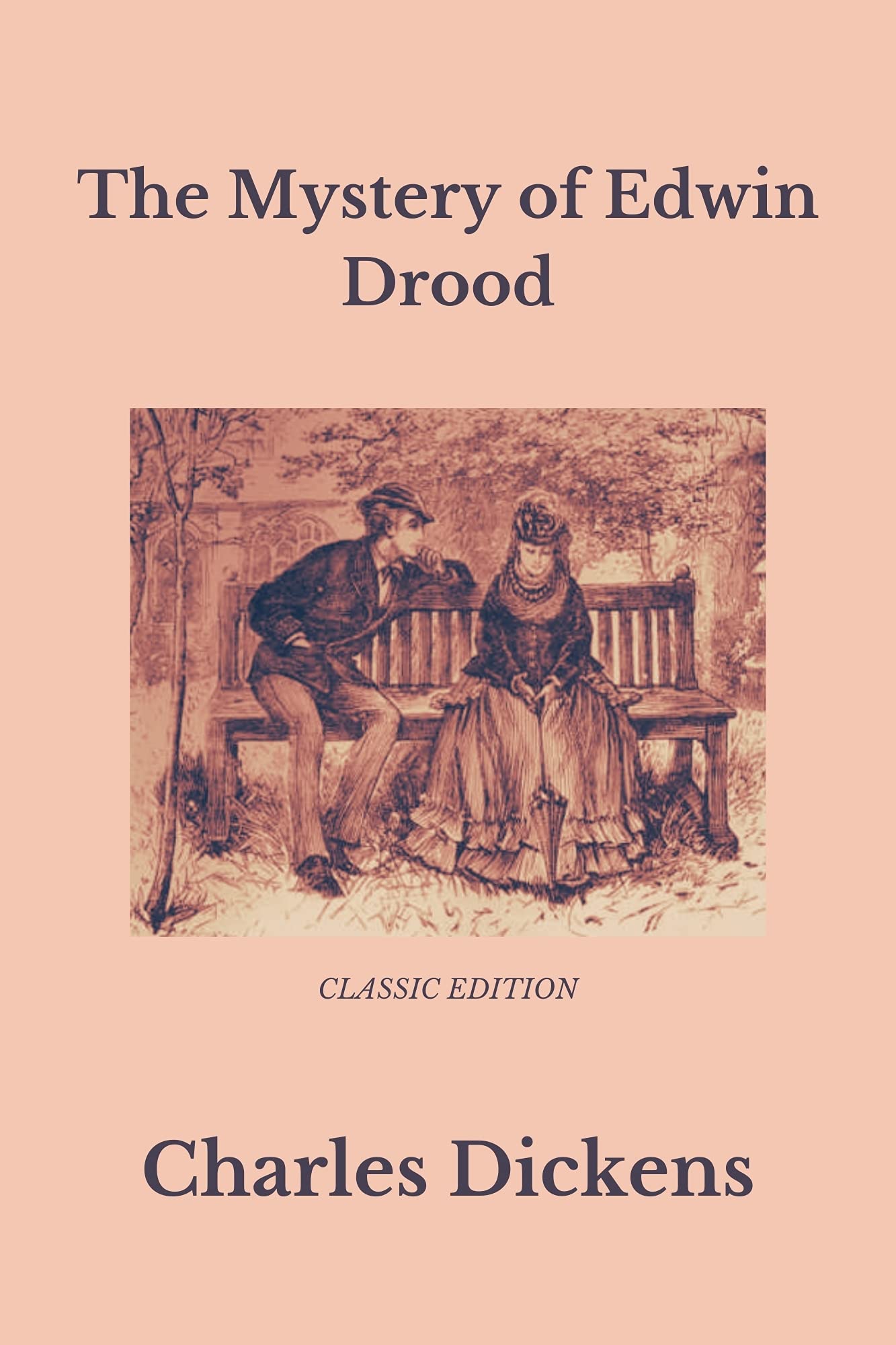 The Mystery of Edwin Drood: With Original illustration by Charles ...