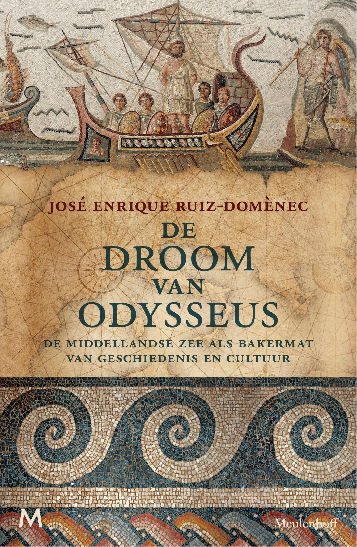 De droom van Odysseus (Dutch Edition) by José Enrique Ruiz-Domènec ...
