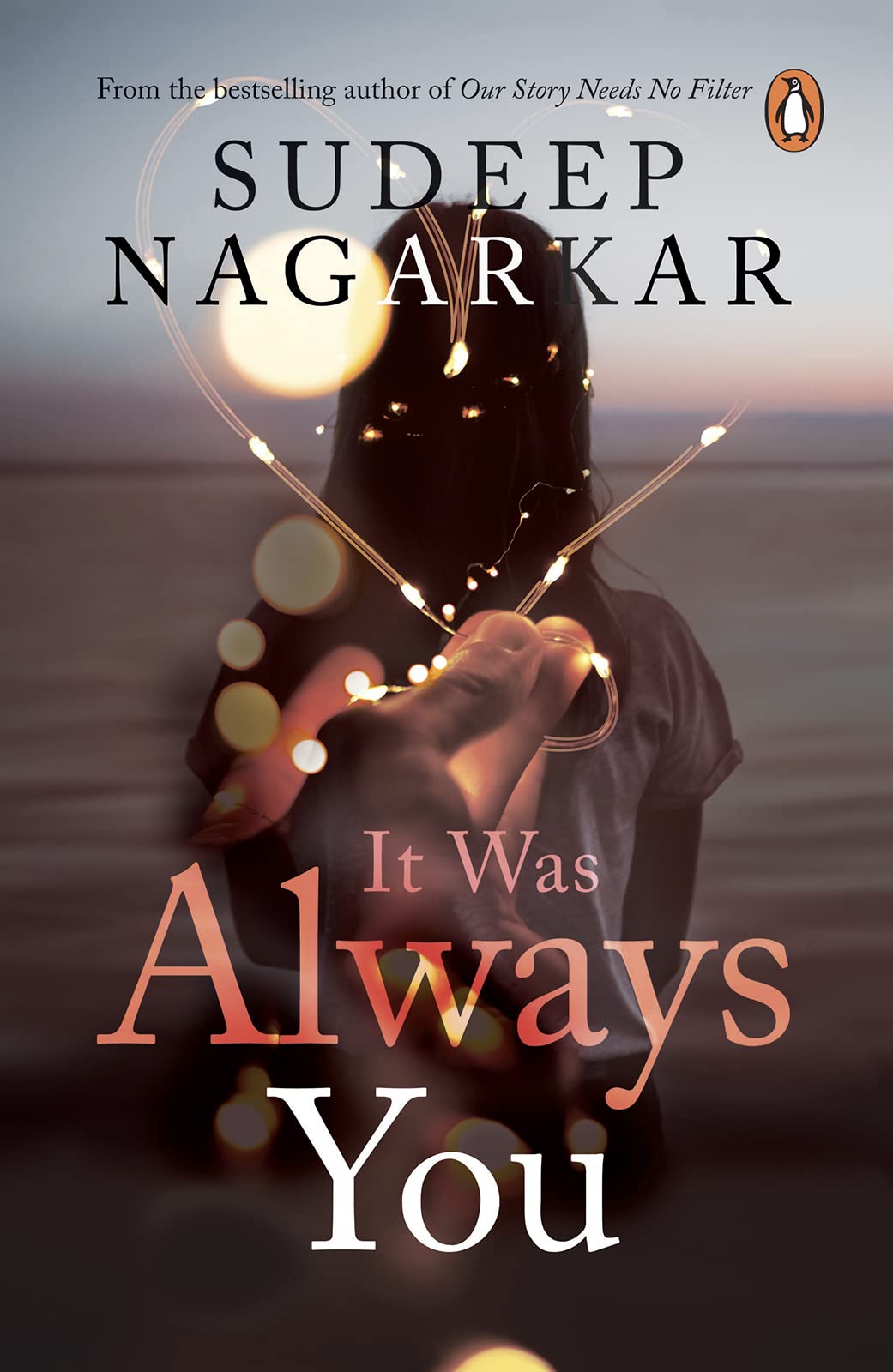 It was Always You by Sudeep Nagarkar | Goodreads