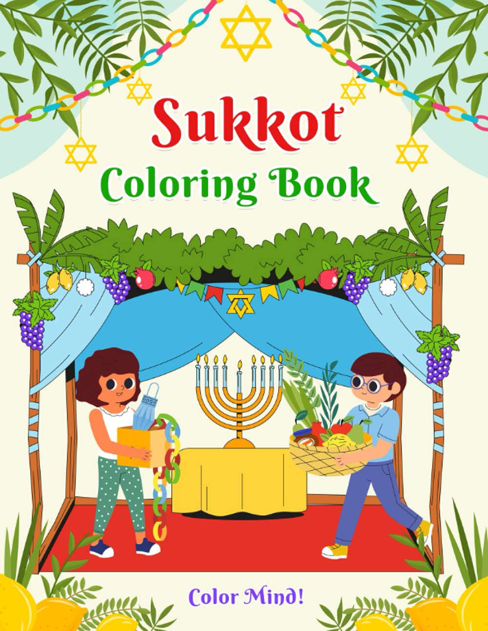 Color Mind! - Sukkot Coloring Book: Sukkah Lulav Kreplech and More Cute ...