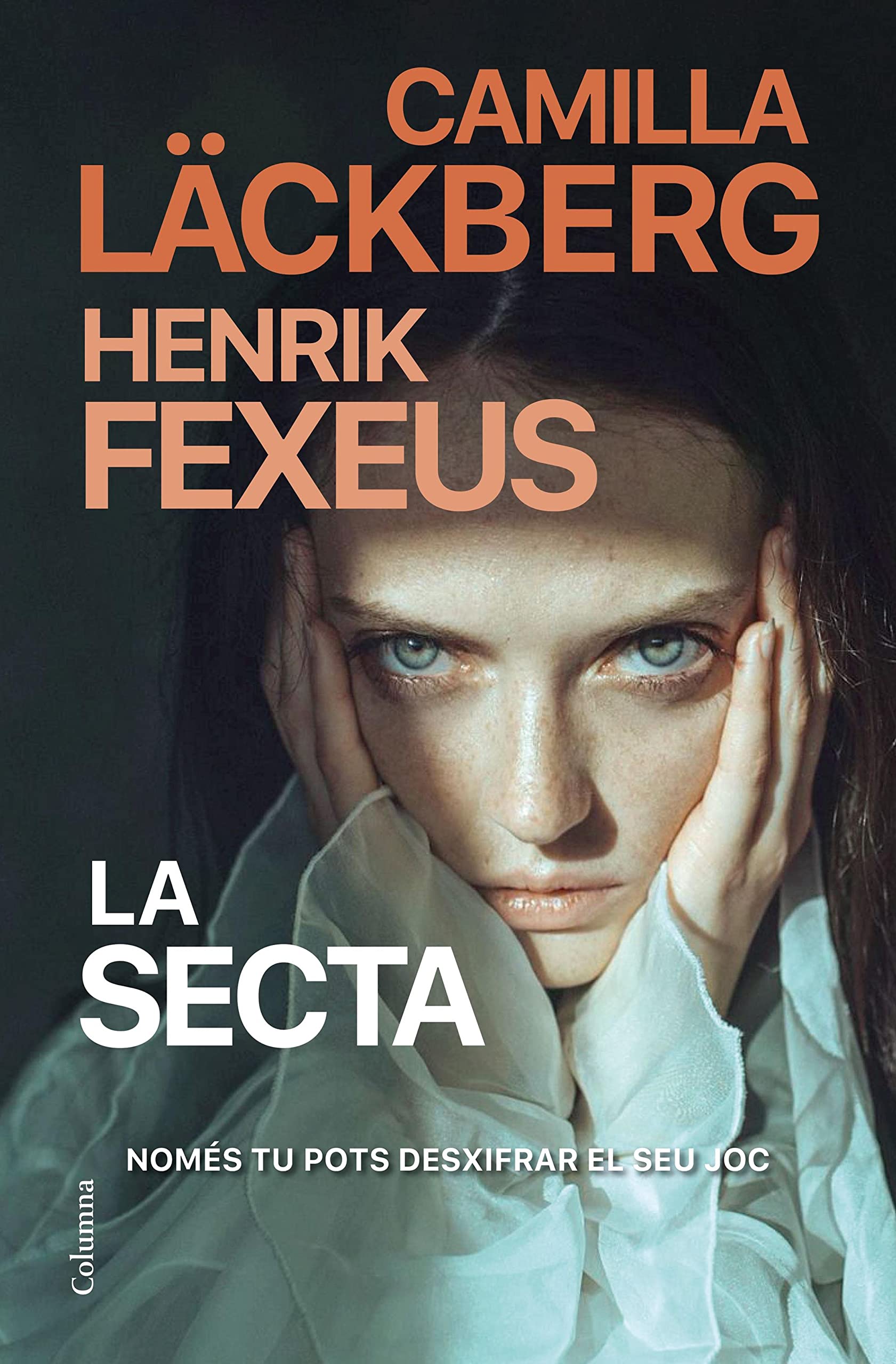 La secta by Camilla Läckberg | Goodreads