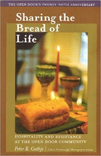 Sharing the Bread of Life: Hospitality and Resistance at the Open Door ...