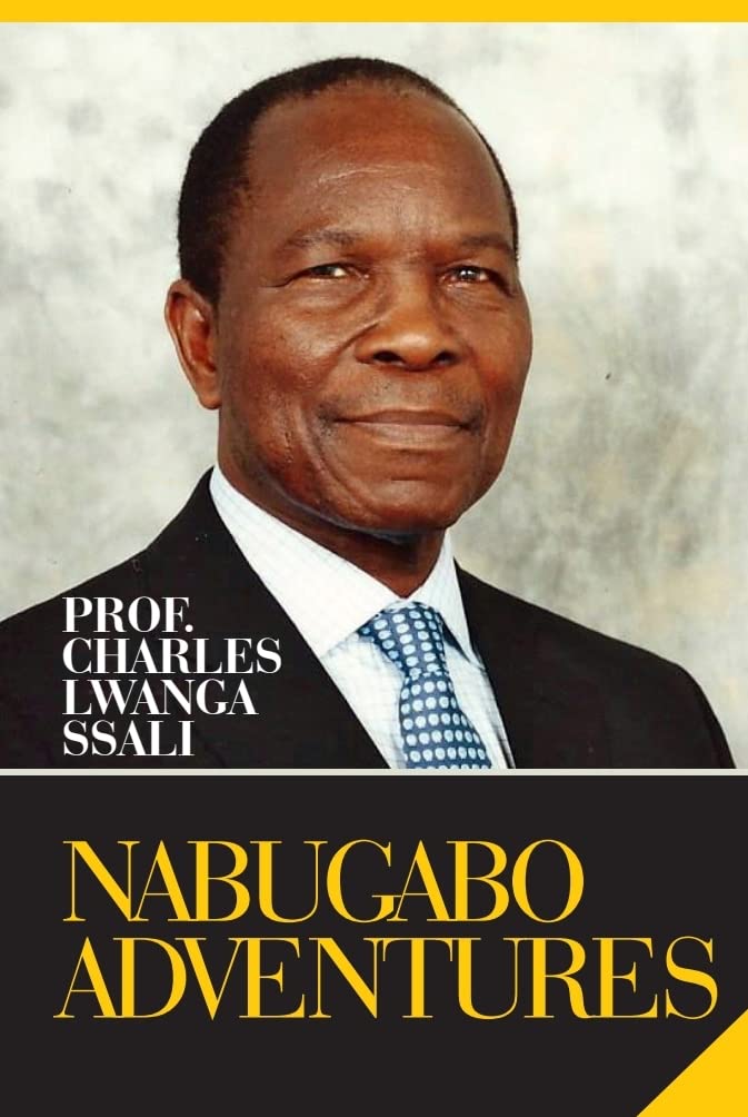 Nabugabo Adventures by Prof. Charles Lwanga Ssali | Goodreads