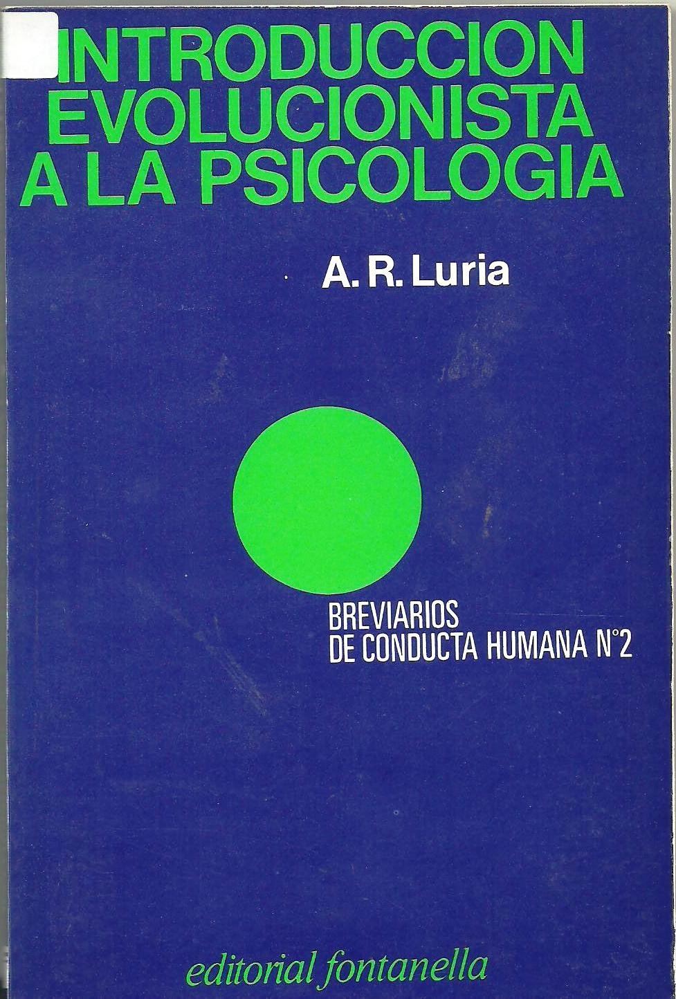 Introduccion Evolucionista a la Psicologia by Aleksandr Romanovich ...