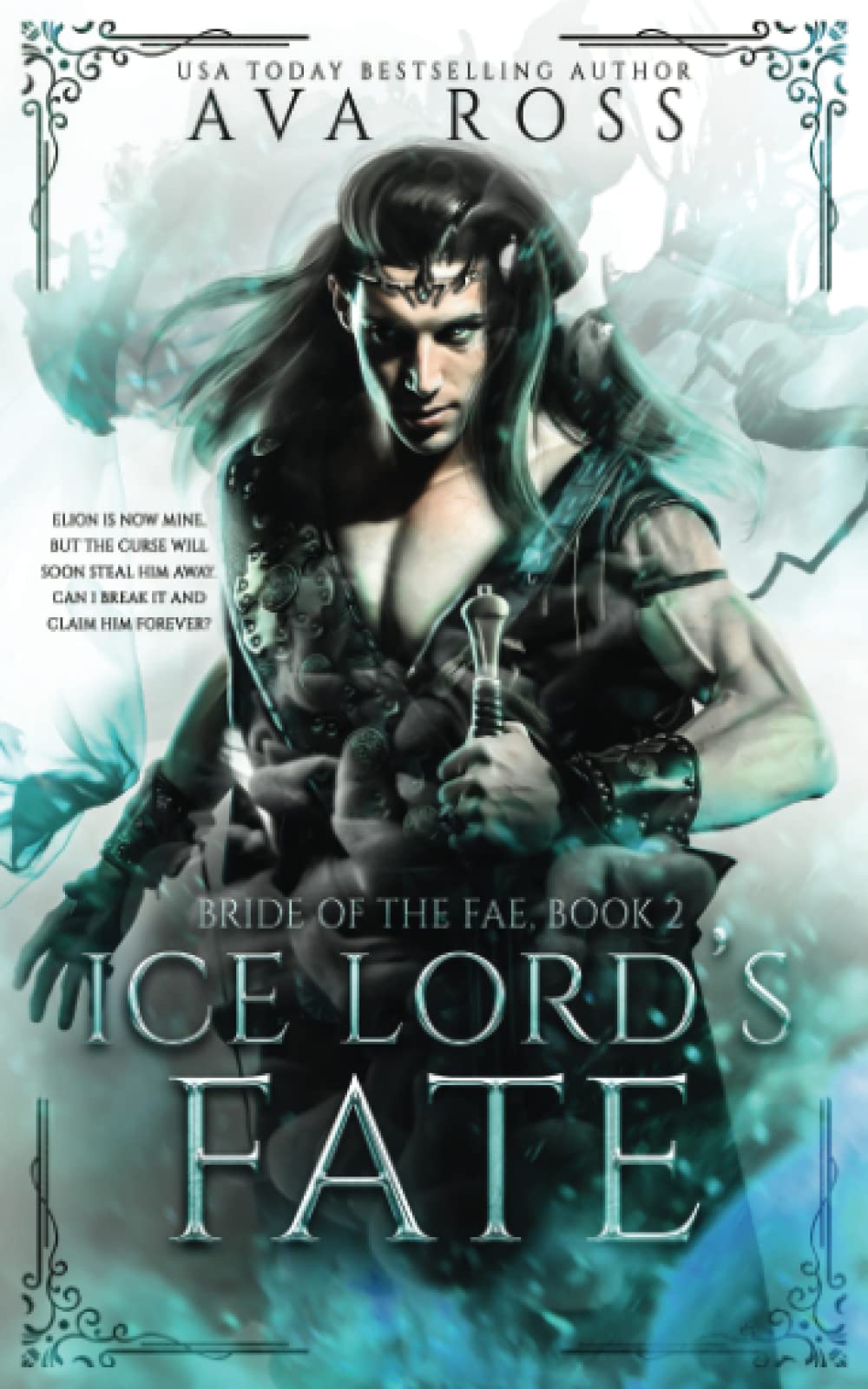 Ice Lord's Fate (Bride of the Fae) by Ava Ross | Goodreads