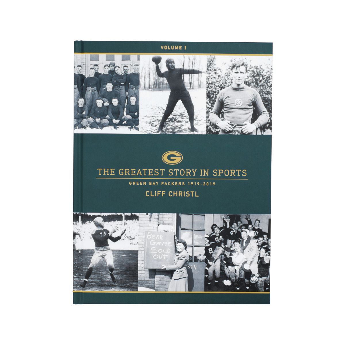 The Greatest Story in Sports: Green Bay Packers 1919 - 2019 by Cliff ...