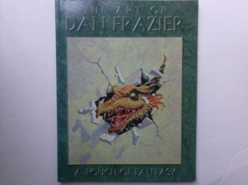 The art of Dan Frazier: A touch of fantasy by Dan Frazier | Goodreads