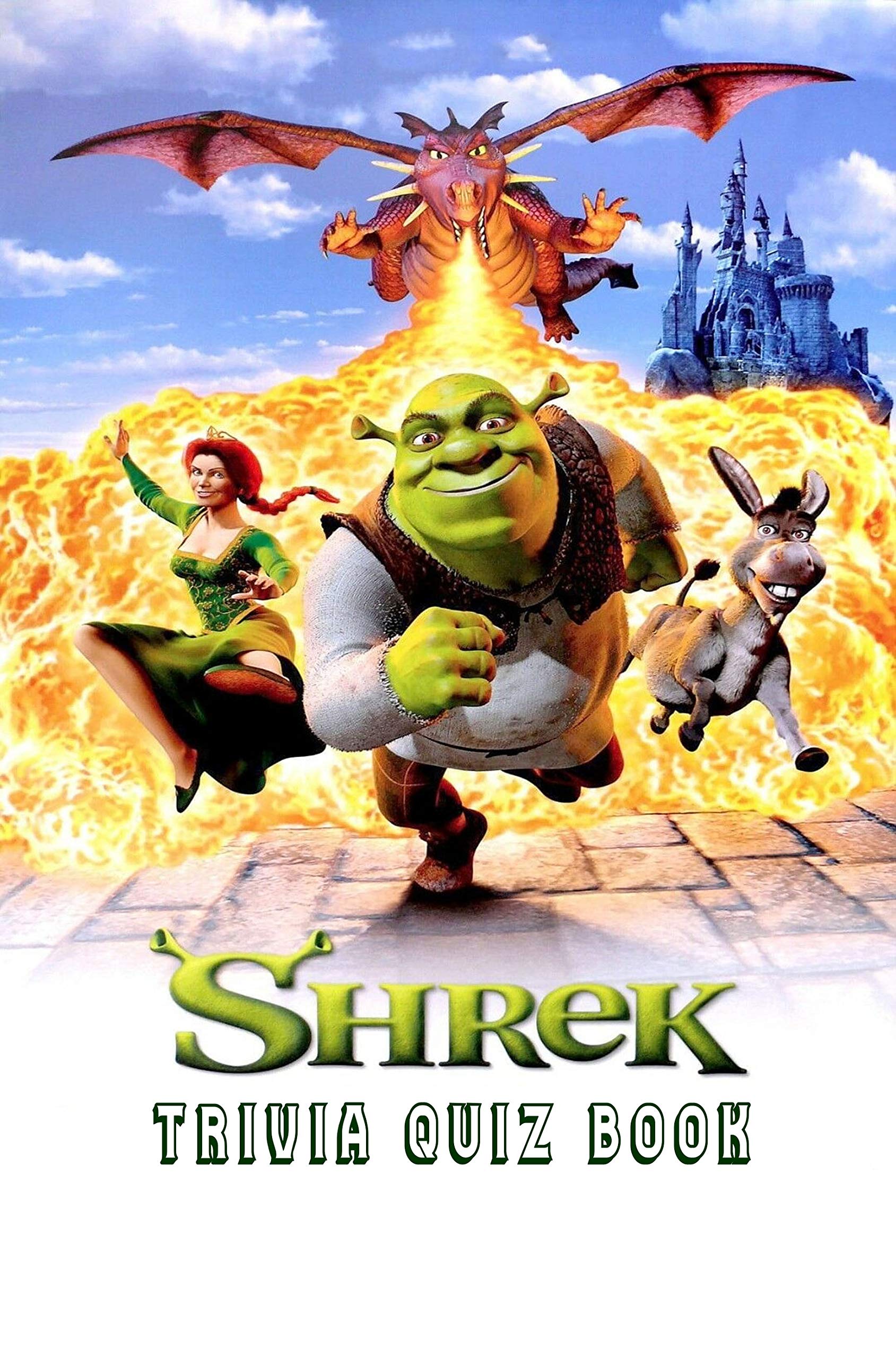 Shrek: Trivia Quiz Book by Rebecca A Tull | Goodreads