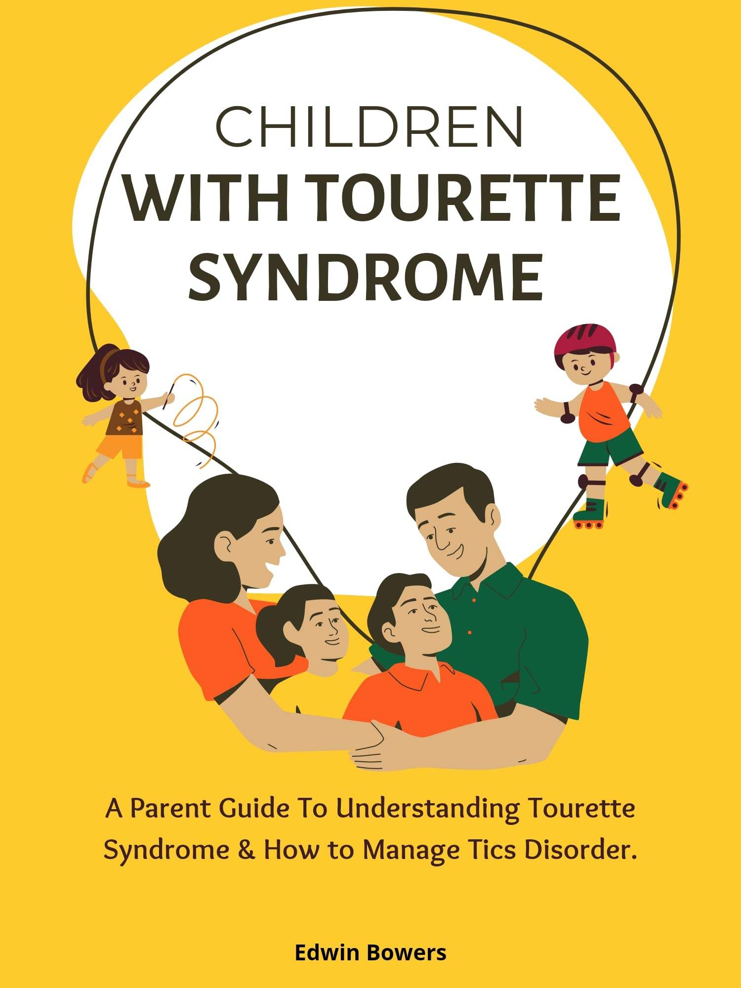 Children With Tourette Syndrome : A Parent Guide To Understanding ...