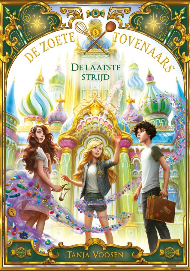 De laatste strijd (De zoete tovenaars, #3) by Tanja Voosen | Goodreads