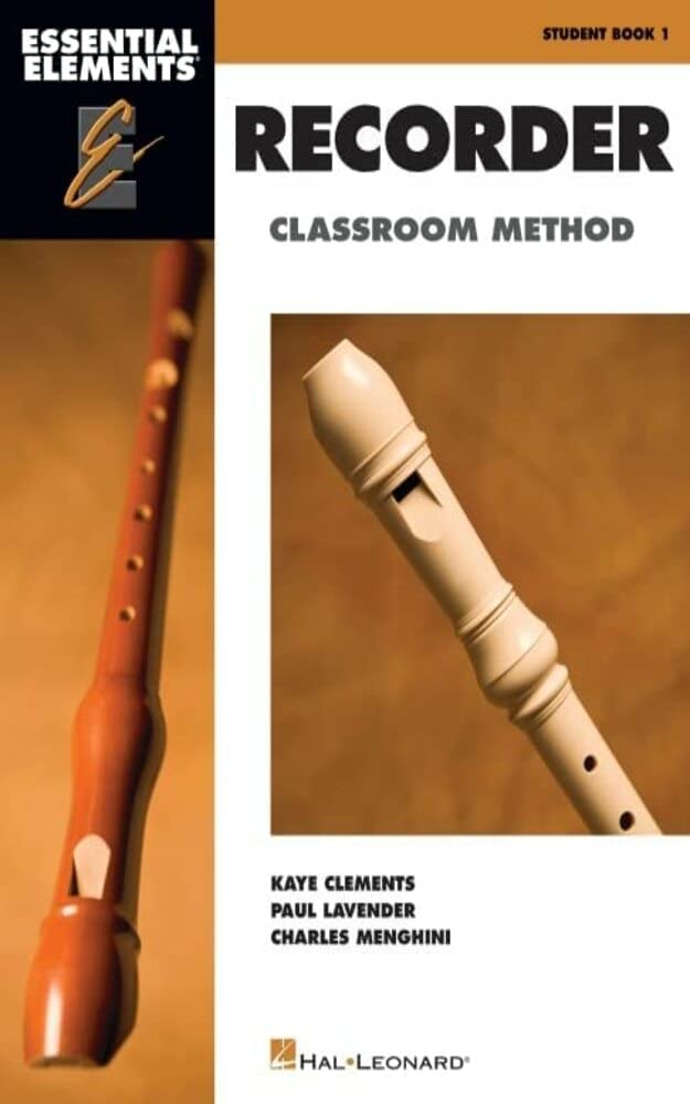 Essential Elements for Recorder Classroom Method - Student Book 1: Book ...