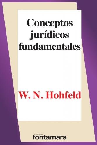 CONCEPTOS JURÍDICOS FUNDAMENTALES by W. N. Hohfeld | Goodreads