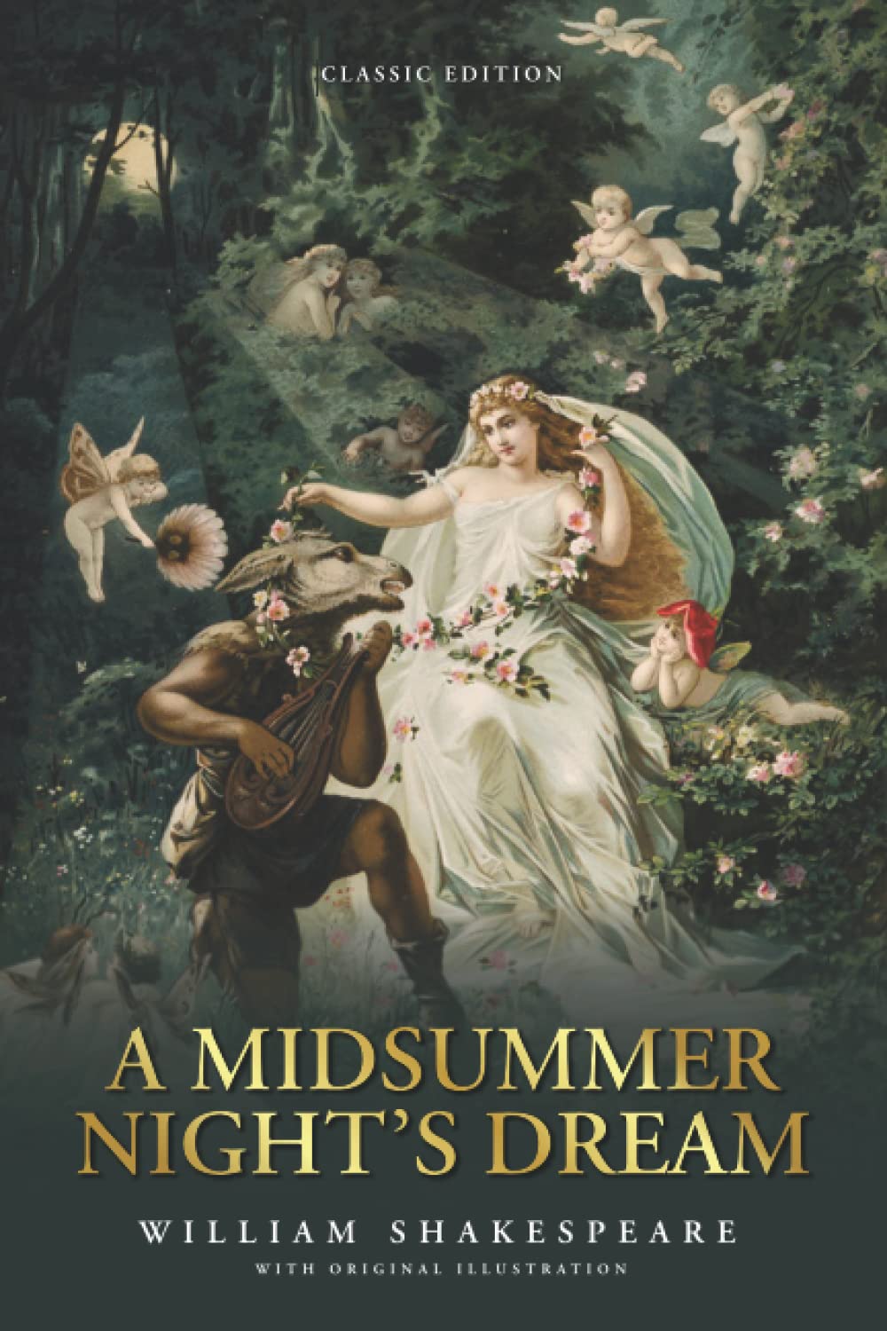 A Midsummer Night's Dream: by William Shakespeare with Original ...