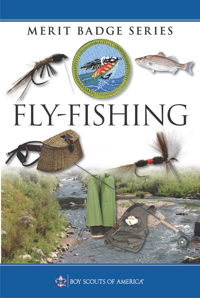 Fly Fishing Merit Badge Pamphlet by Boy Scouts of America | Goodreads