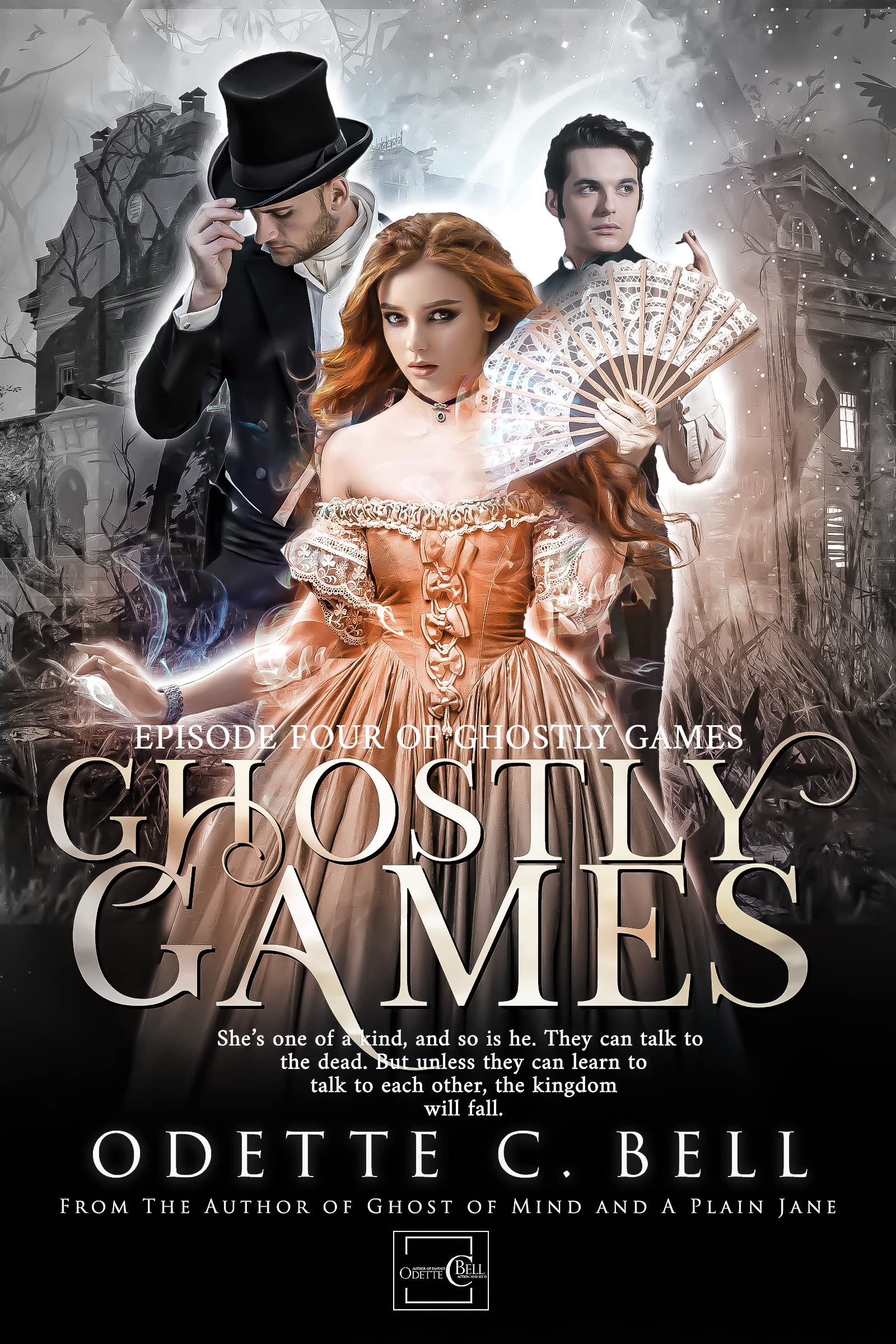 Ghostly Games Episode Four by Odette C. Bell | Goodreads