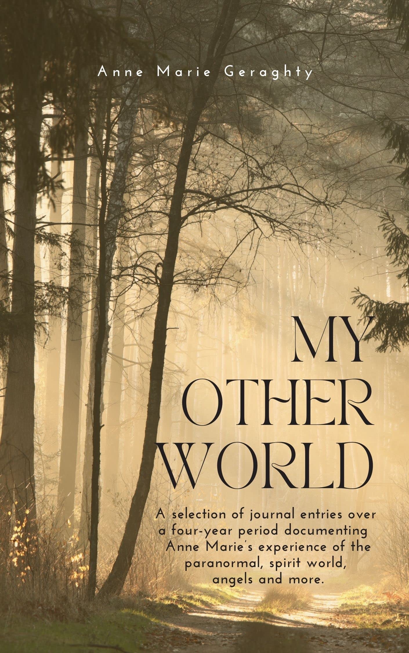 My Other World: by Anne Marie Geraghty by Anne Marie Geraghty | Goodreads