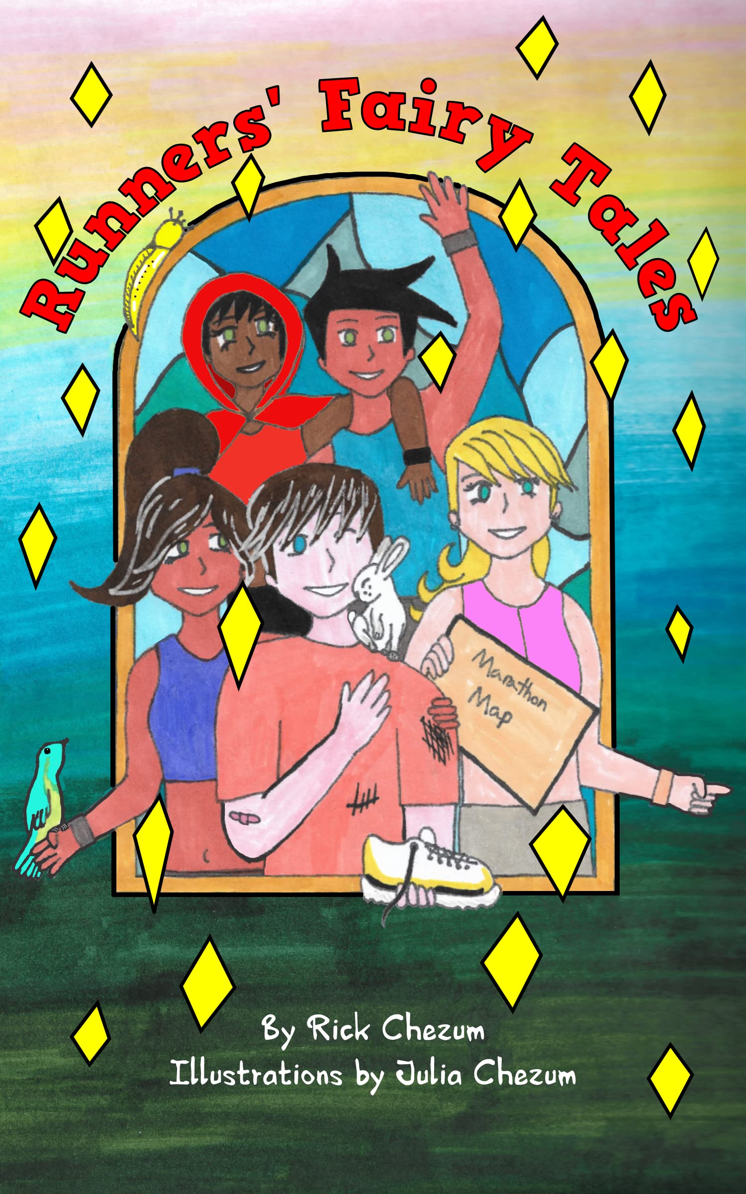 Runners' Fairy Tales by Rick Chezum | Goodreads