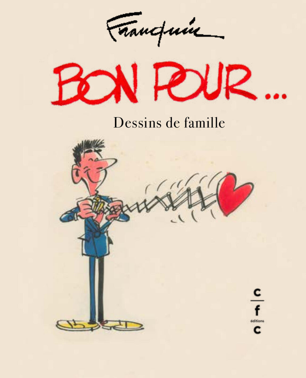 Bon pour...: Dessins de famille by André Franquin | Goodreads