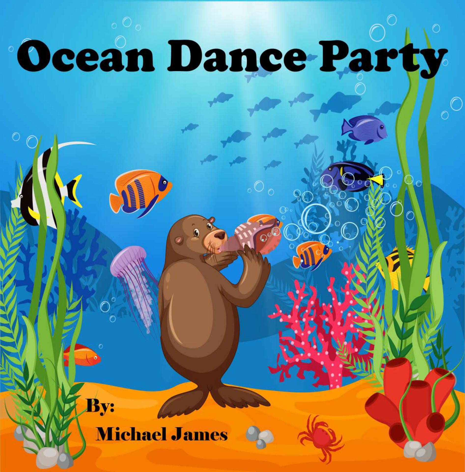 Ocean Dance Party by Pink Park Publishing | Goodreads