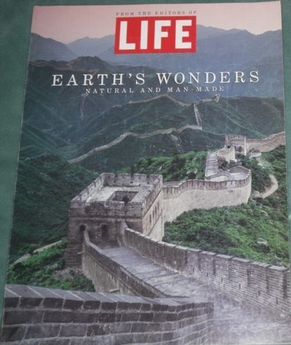 Earth's Wonders Natural and Man-Made by LIFE | Goodreads