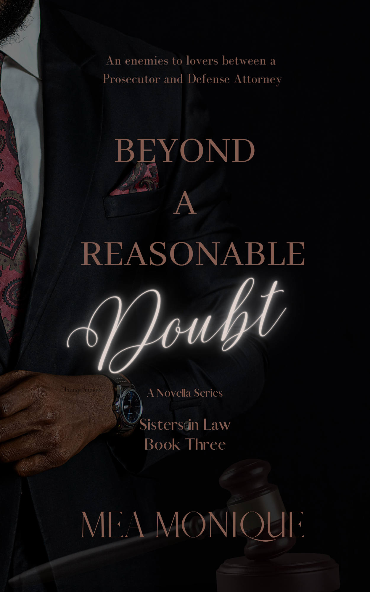 Beyond a Reasonable Doubt (Sisters in Law, #1) by Mea Monique | Goodreads