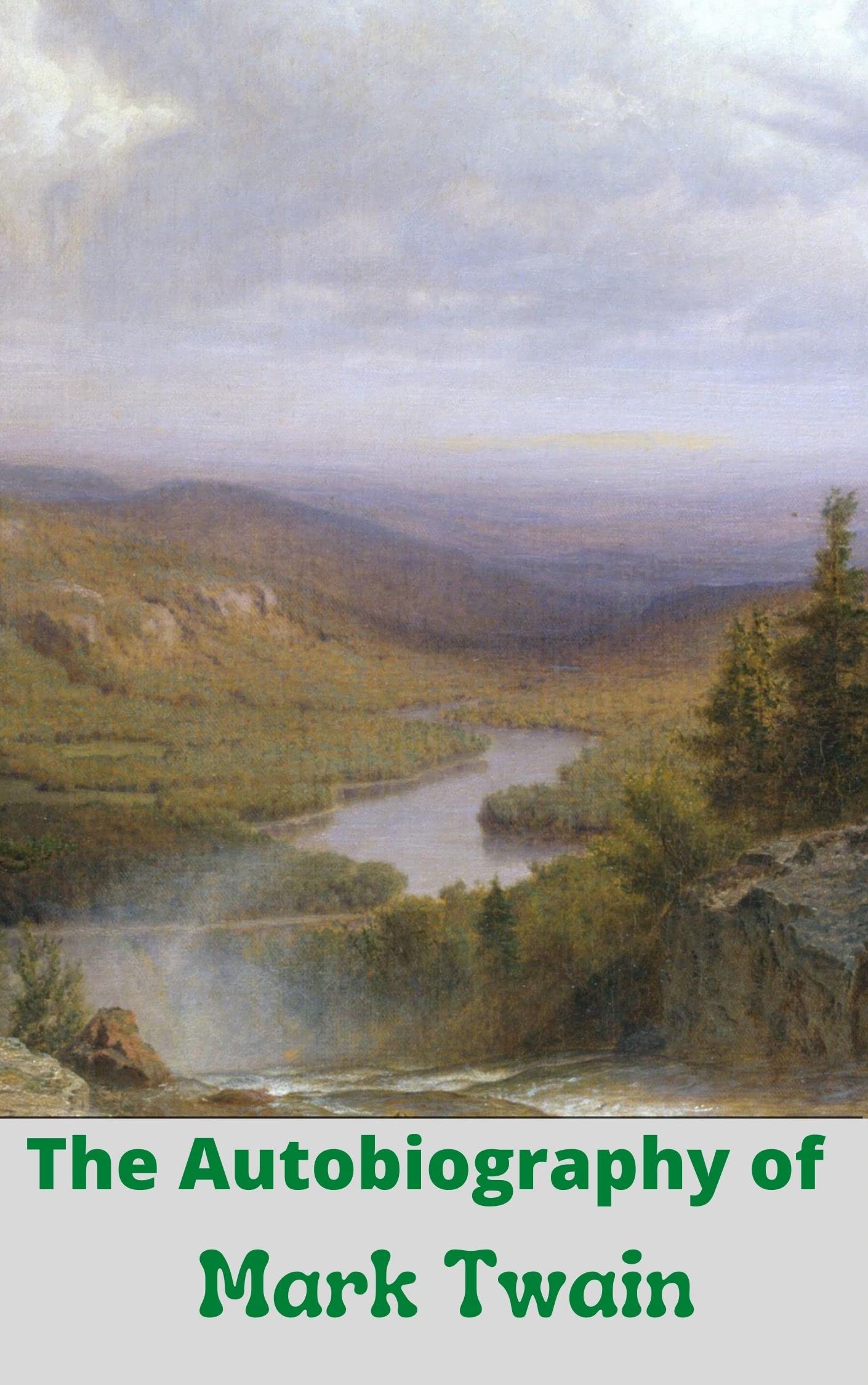 The Autobiography book of Mark Twain by Mark Twain | Goodreads