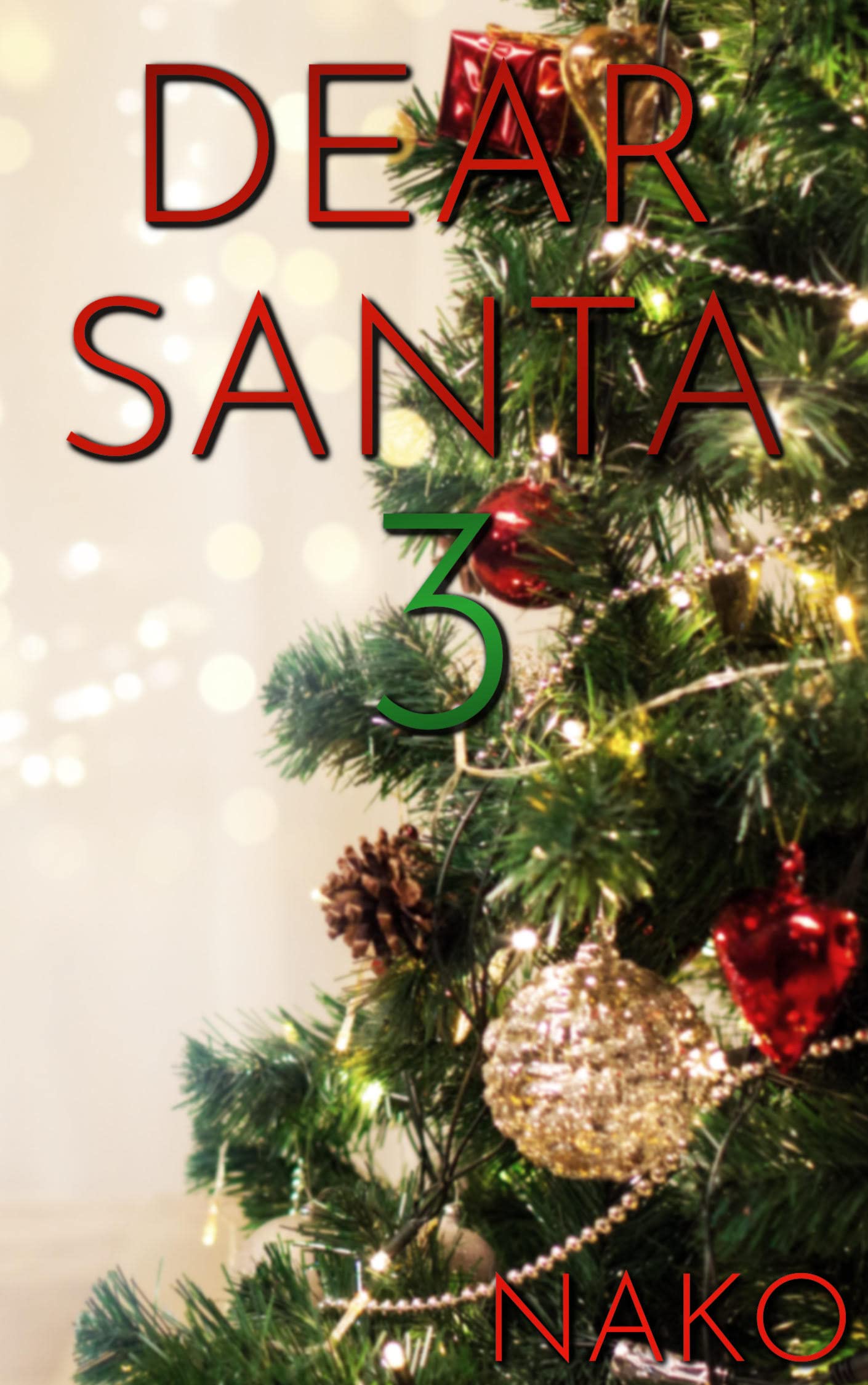Dear Santa III by Nako | Goodreads