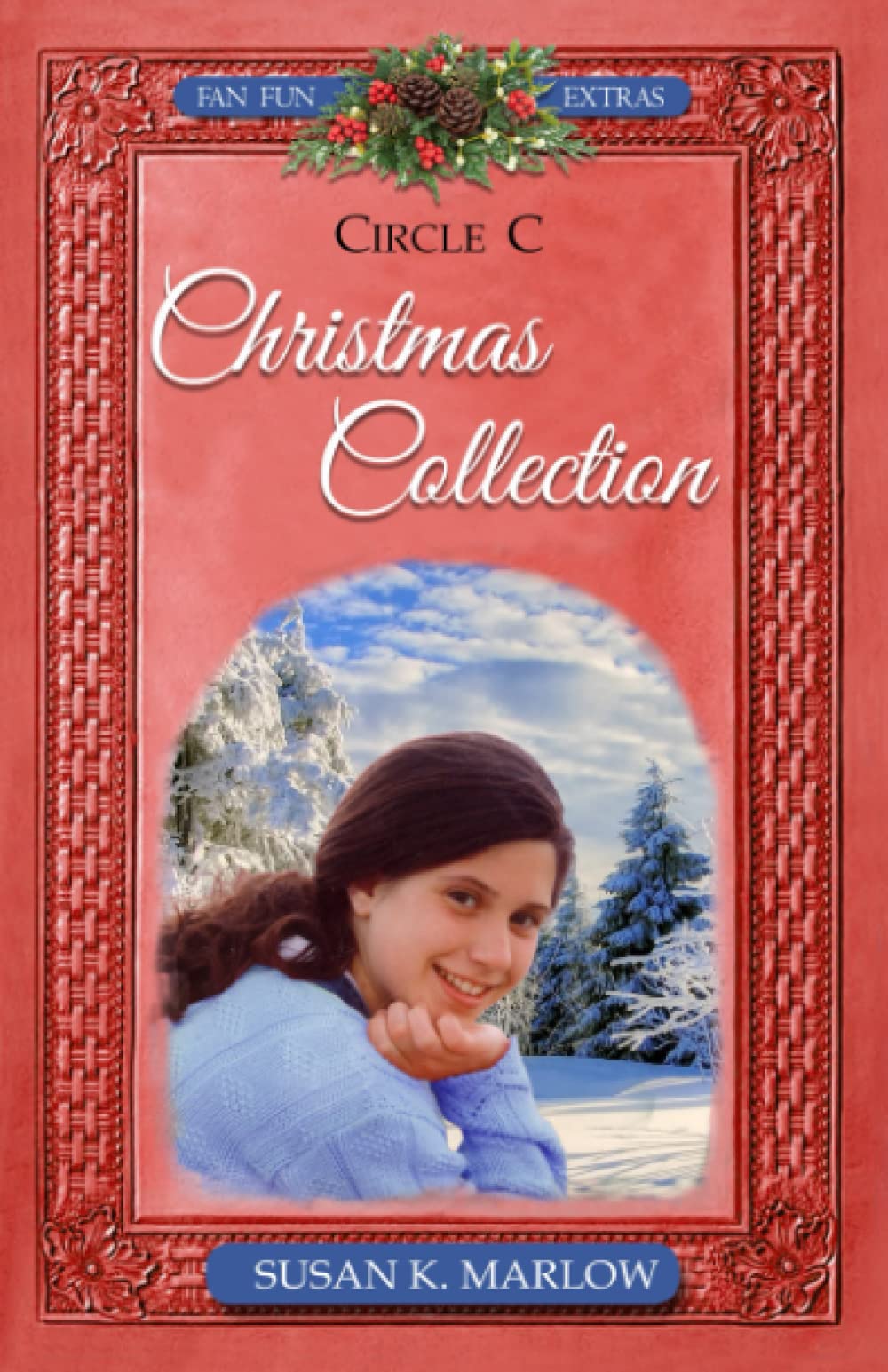 Circle C Christmas Collection by Susan Kay Marlow | Goodreads