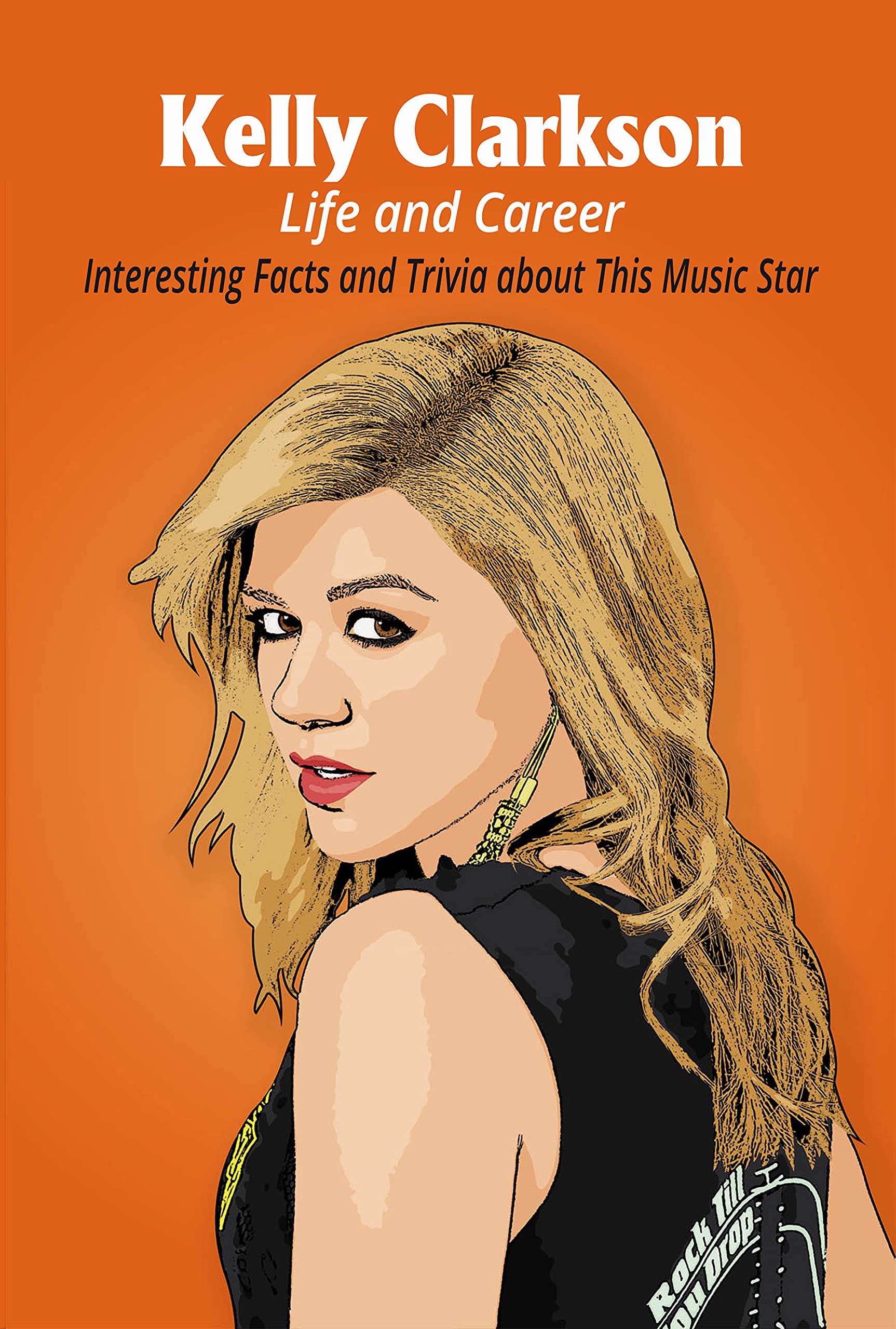 Kelly Clarkson Life and Career: Interesting Facts and Trivia about This ...