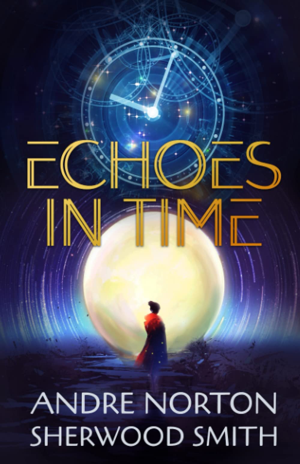Echoes in Time (Time Traders) by Andre Norton | Goodreads