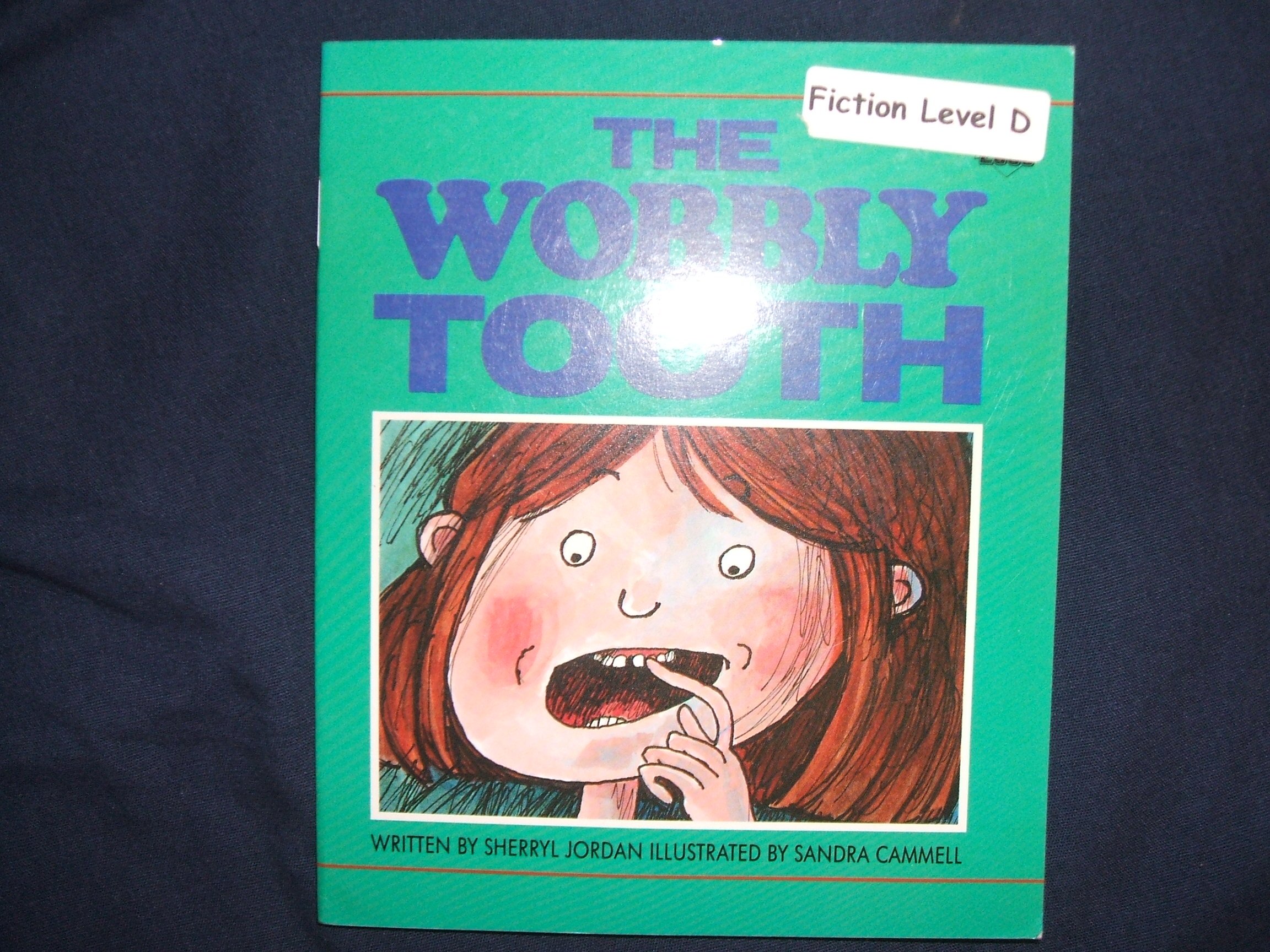 The Wobbly Tooth (Literacy 2000) by Sherryl Jordan | Goodreads