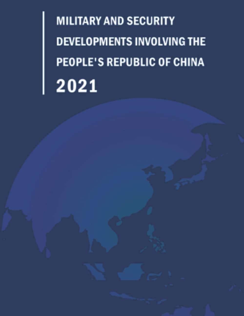 Military and Security Developments Involving the People’s Republic of ...