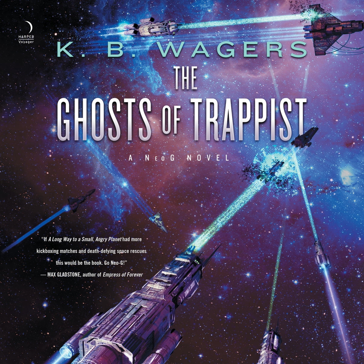 Ghosts of Trappist (NeoG, #3) by K.B. Wagers | Goodreads