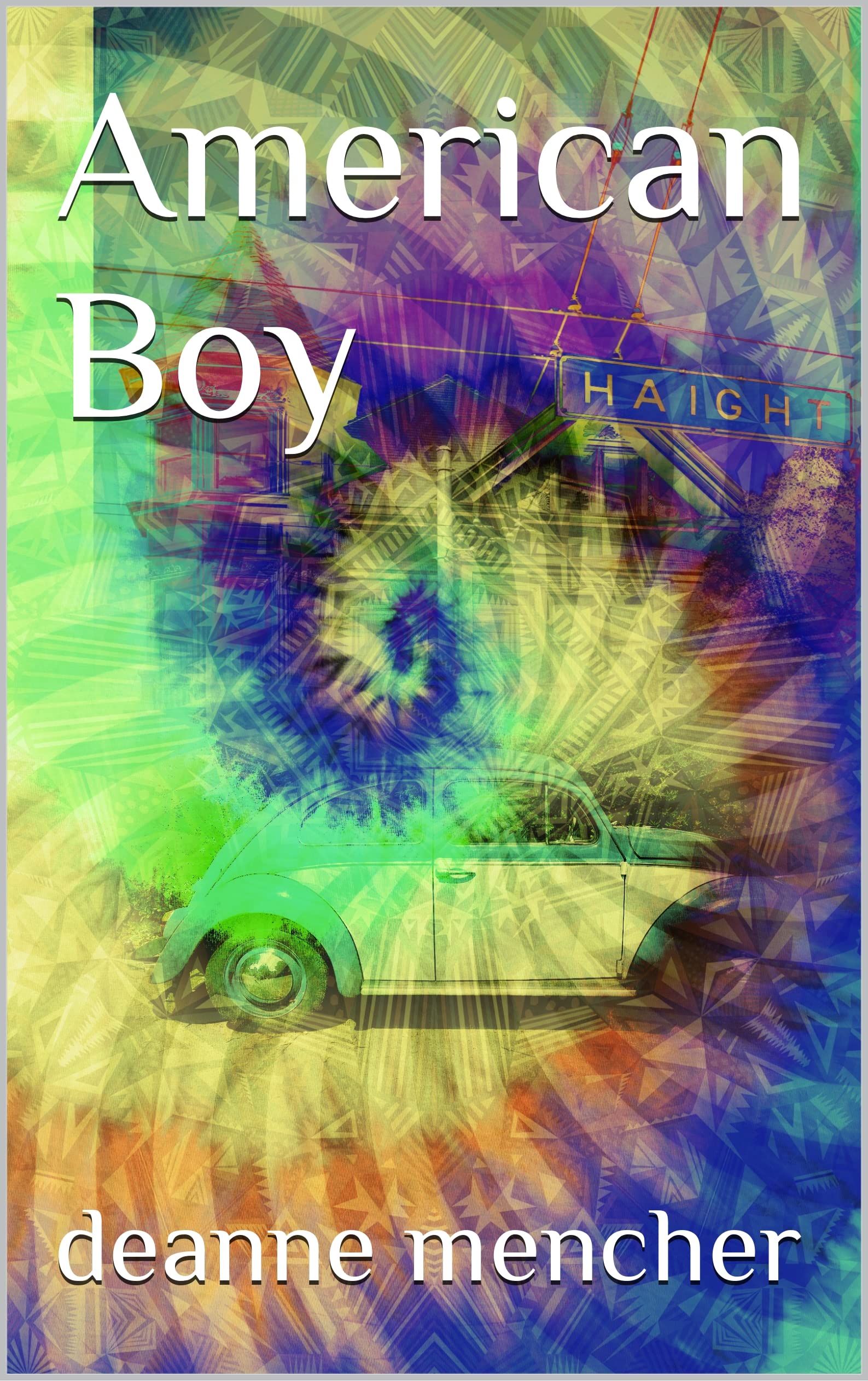 American Boy by Deanne Mencher | Goodreads