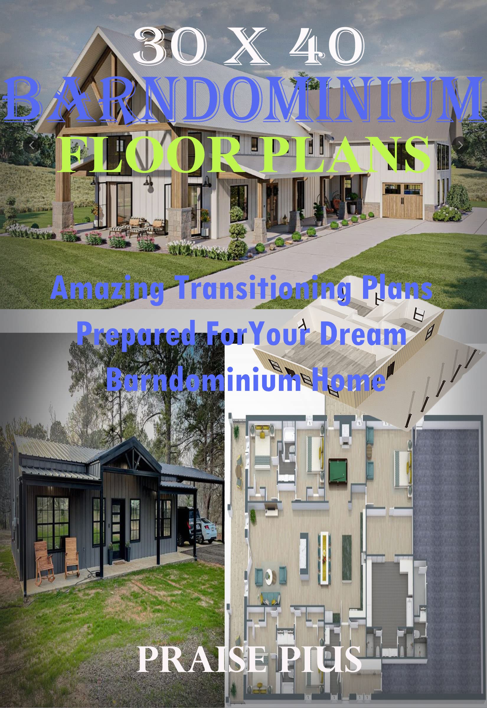 30 X 40 Barndominium Floor Plans: Amazing Transitioning Plans Prepared ...