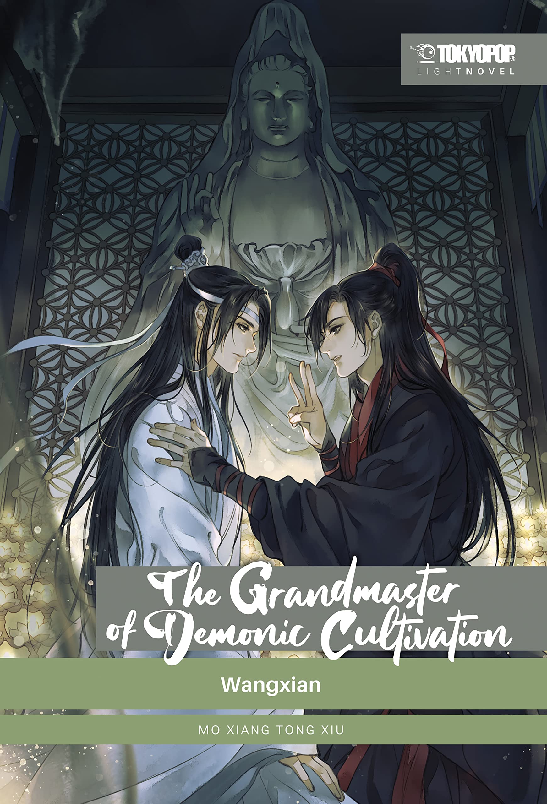 The Grandmaster of Demonic Cultivation Light Novel 04: Wangxian by Mò ...