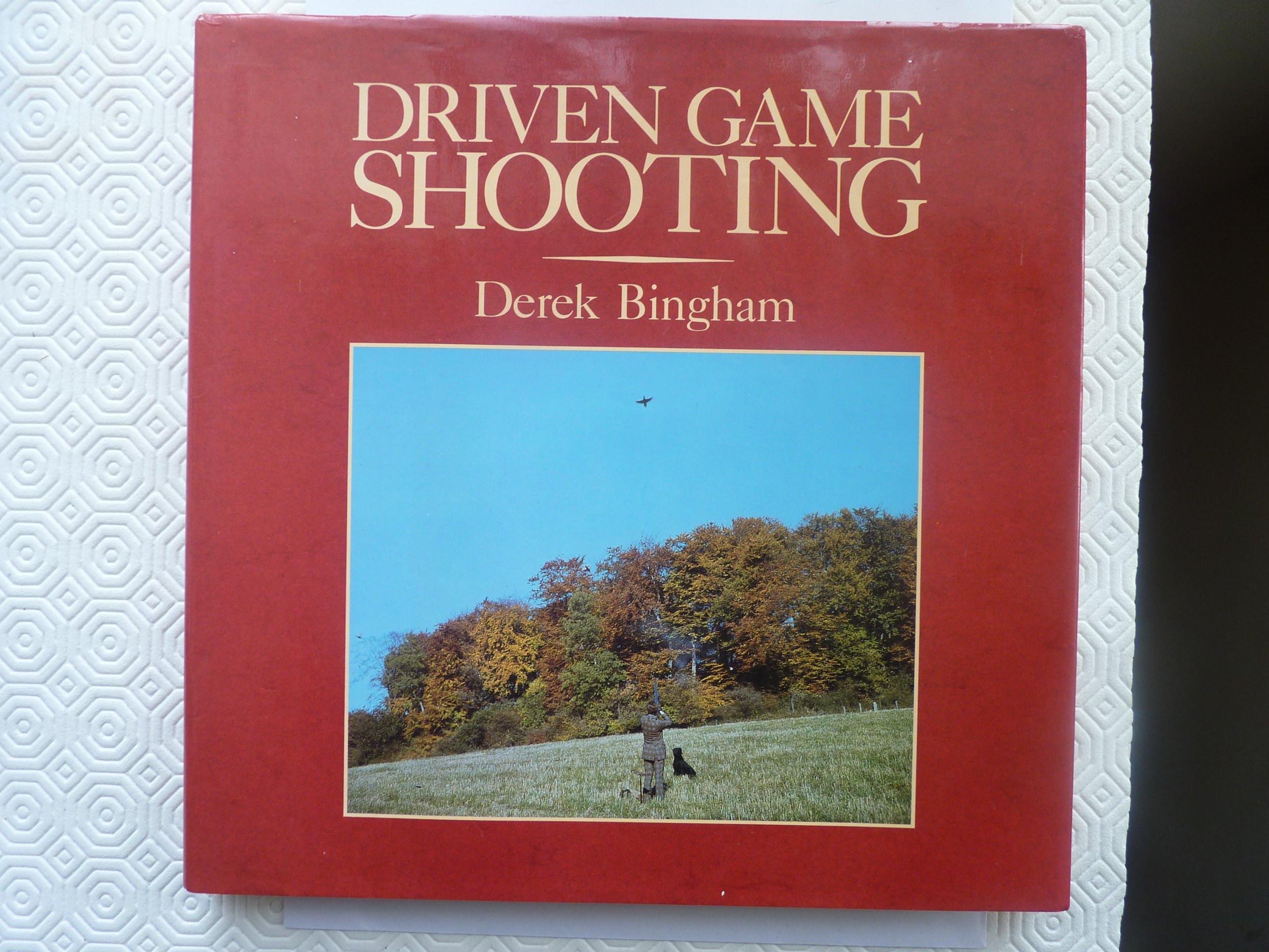 driven-game-shooting-by-derek-bingham-goodreads