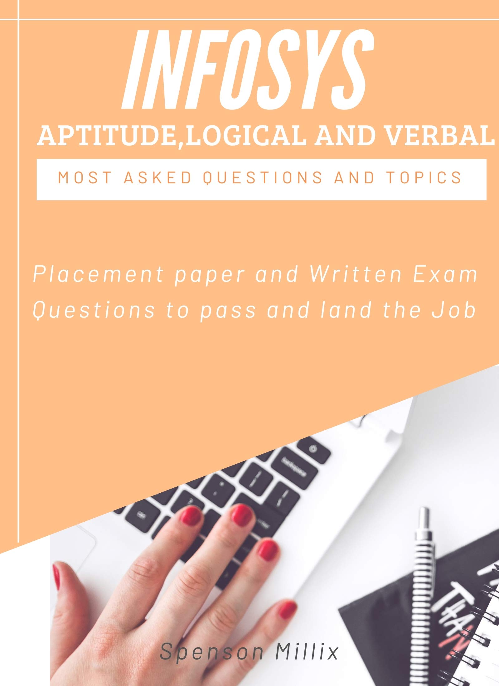 INFOSYS Aptitude, Logical and Verbal Questions: Placement paper and Interview exam's most asked ...