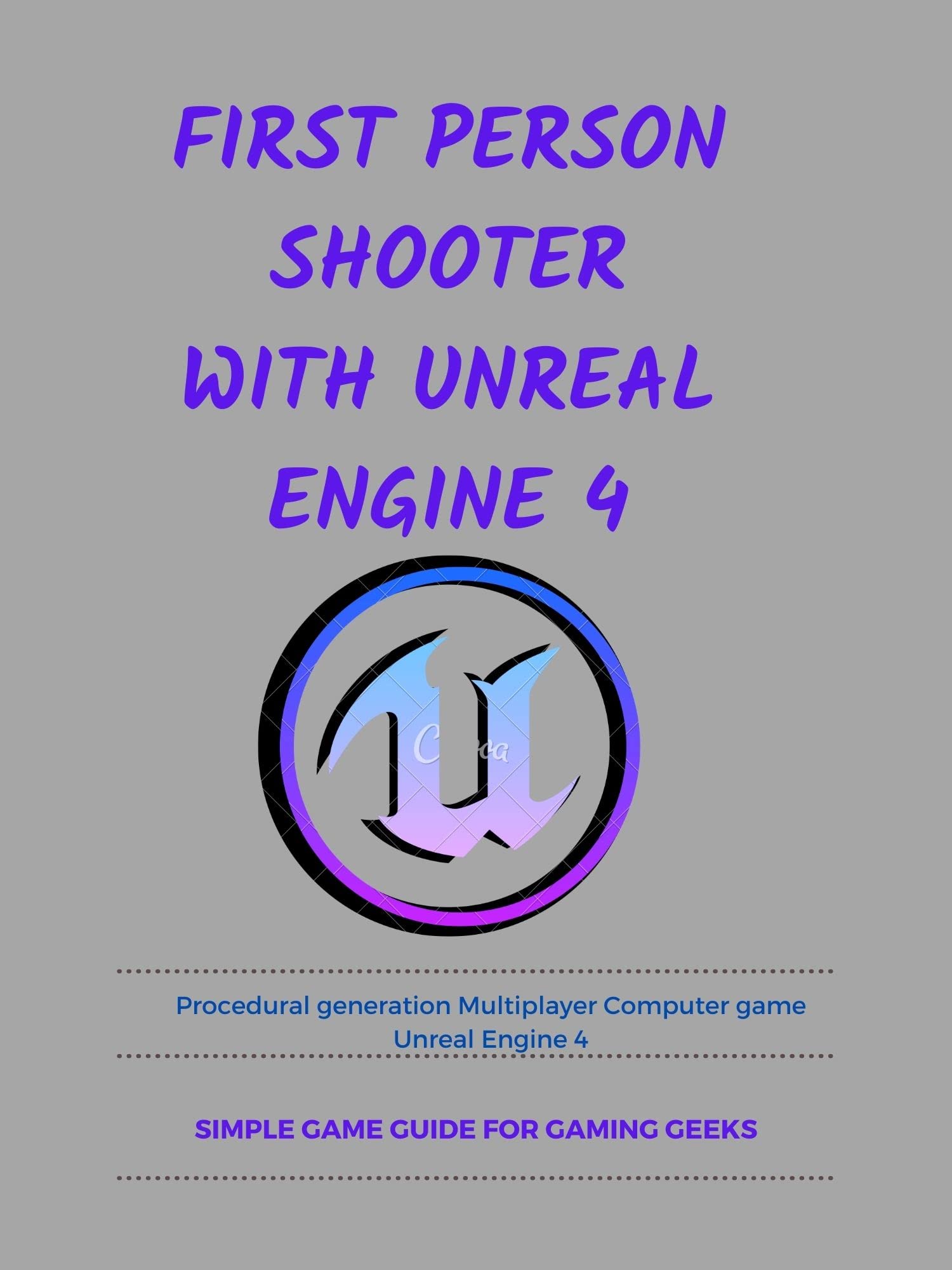 FIRST PERSON SHOOTER WITH PROCEDURAL GENERATED LEVEL MADE IN UNREAL ENGINE : Procedural ...