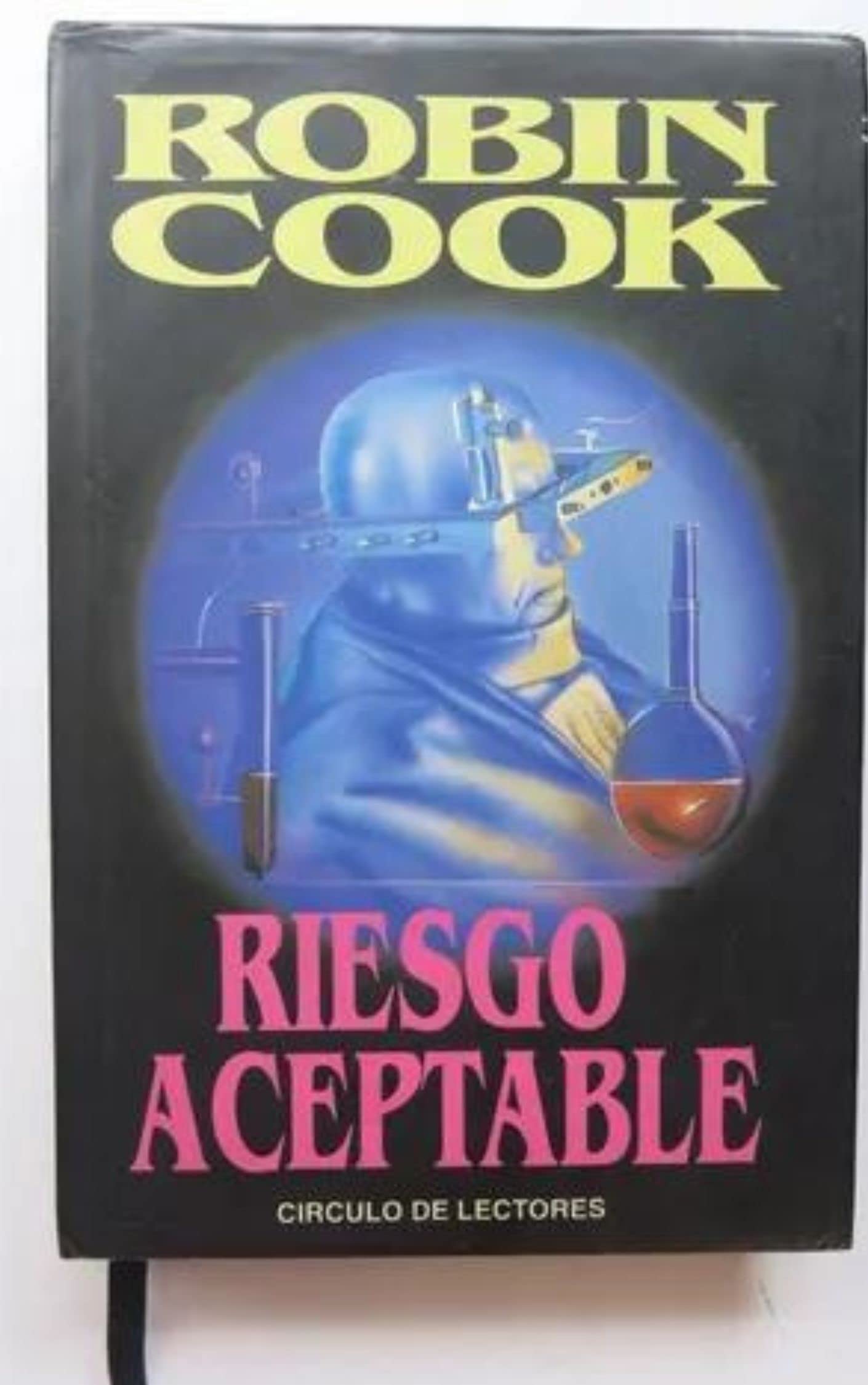 riesgo aceptable by Robin Cook | Goodreads