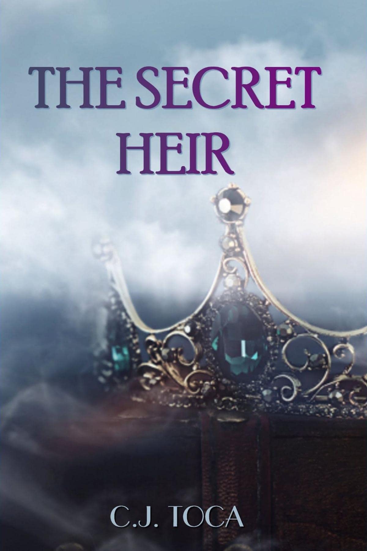 The Secret Heir by C.J. Toca | Goodreads