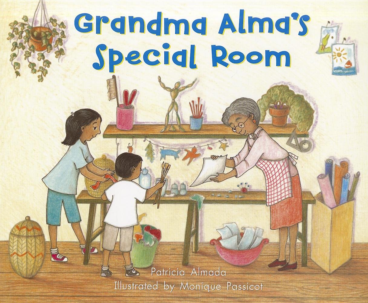 Grandma Alma's Special Room (On Our Way English) by Patricia Almada ...