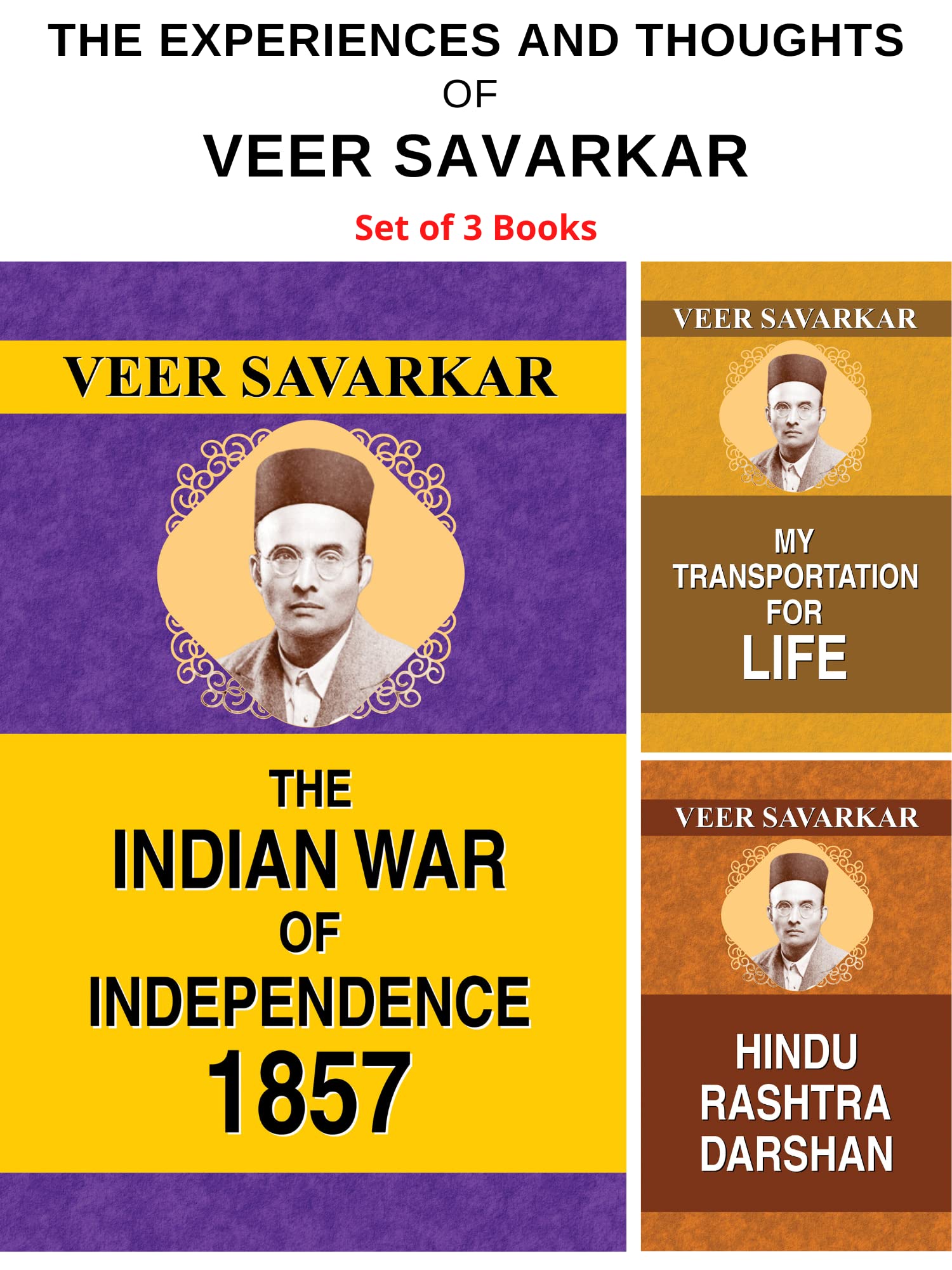 The Experiences and Thoughts of Veer Savarkar (MY TRANSPORTATION FOR ...