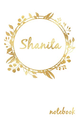 Shanita: Shanita's Notebook, personalized name notebook made especially ...