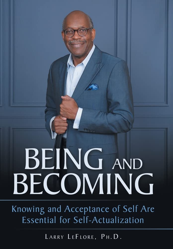 Being and Becoming: Knowing and Acceptance of Self Are Essential for ...