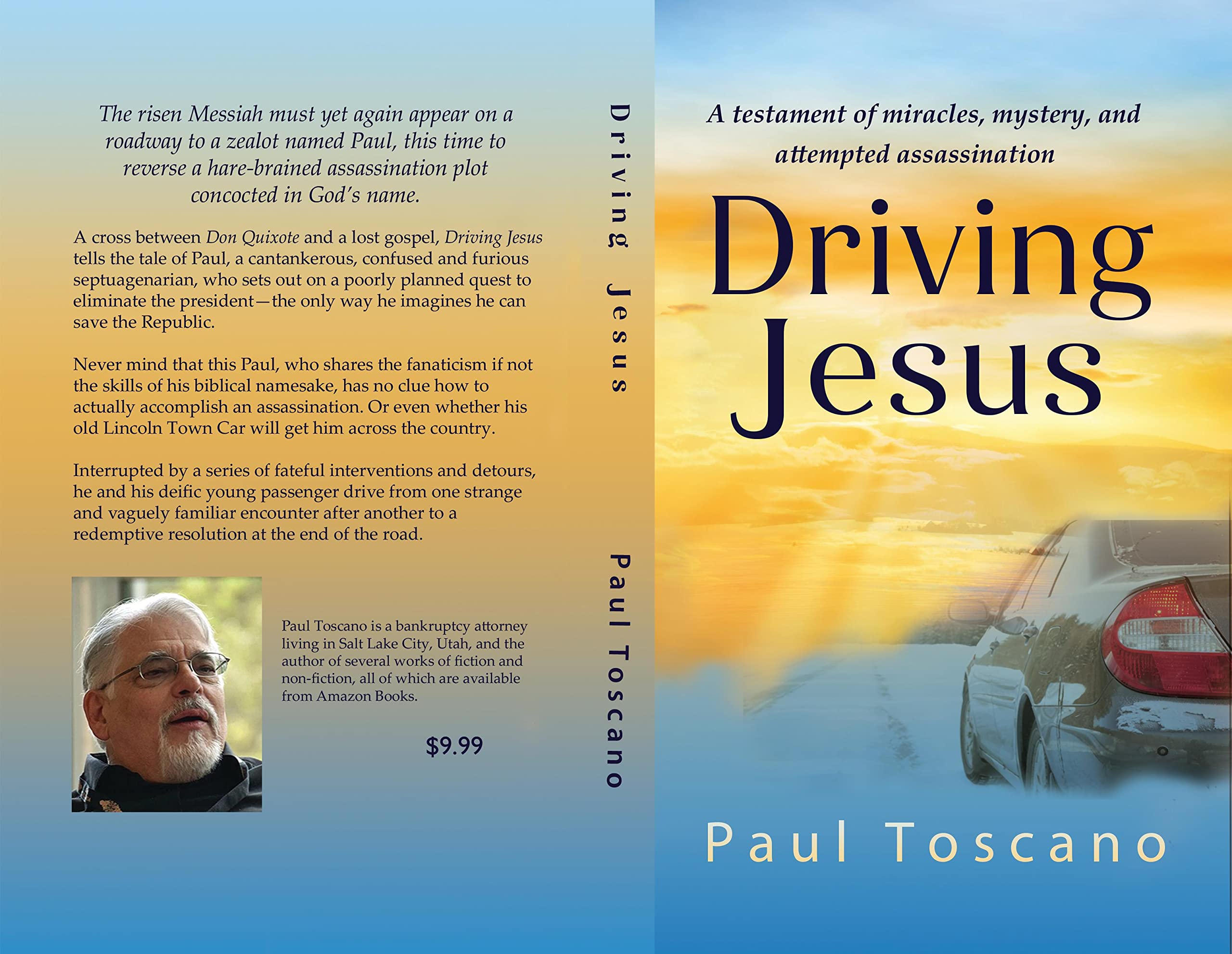 Driving Jesus: A Testament of miracles, mystery, and attempted ...